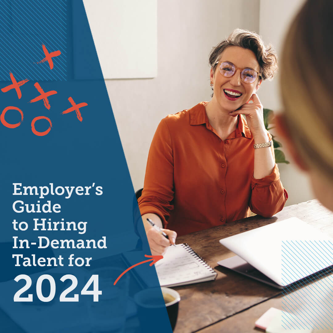 Employer's Guide to Hiring In-Demand Talent for 2024 | Newsroom