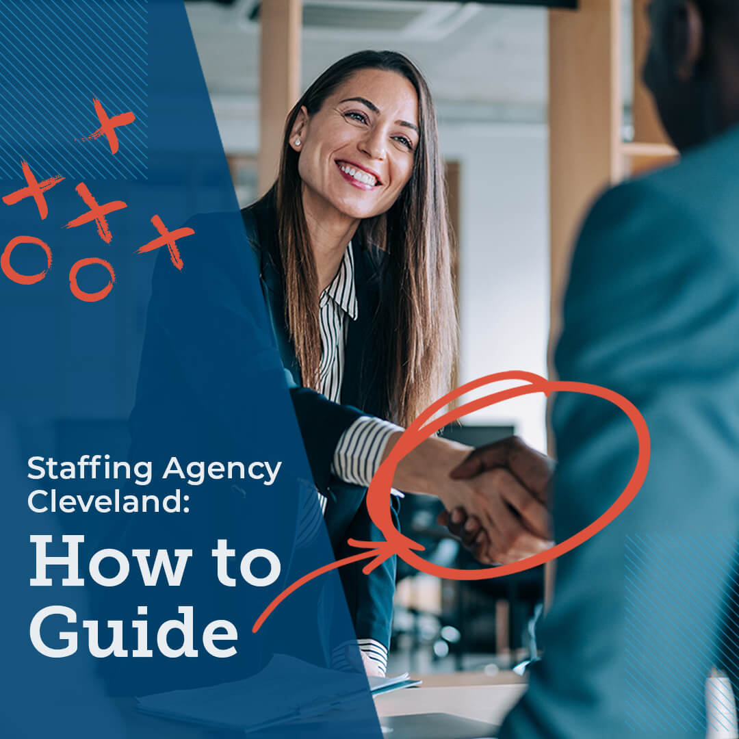 Staffing Agency Cleveland: How to Guide - Hunter Recruiting