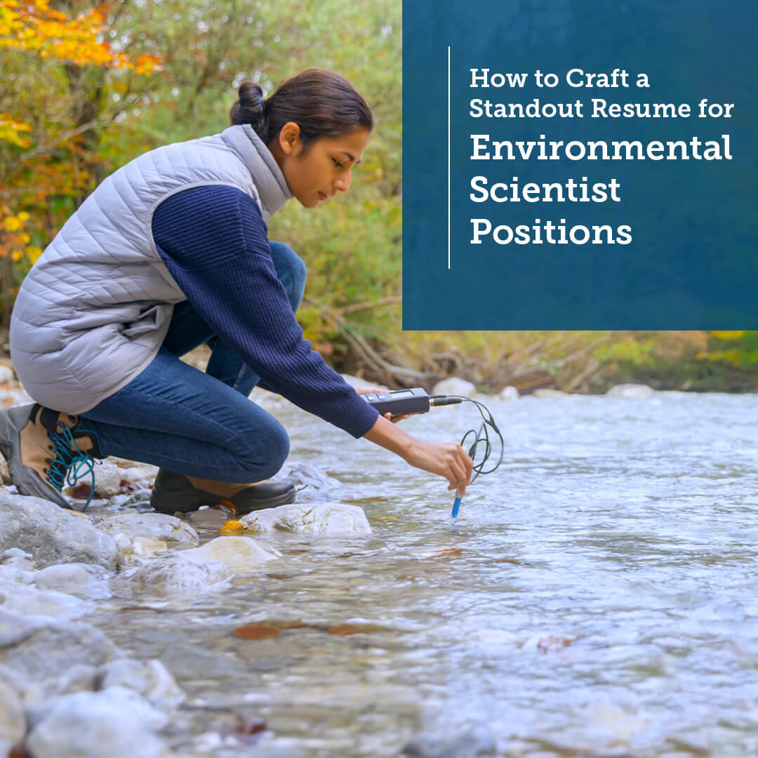 How to Craft a Standout Resume for Environmental Scientist Positions ...